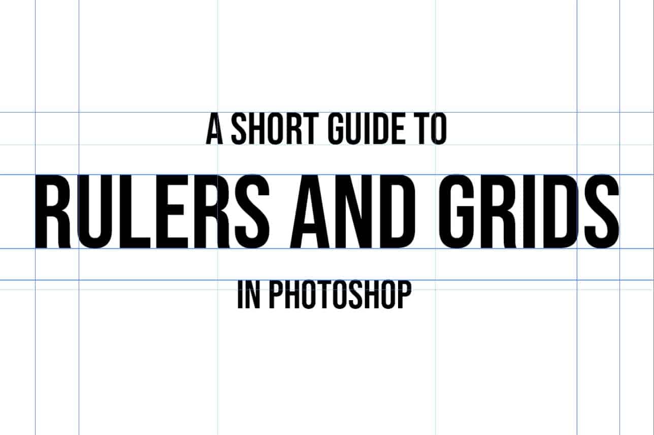 Rulers and Grids in Photoshop - Full Guide | LP Club Rulers and Grids in Photoshop - Full Guide | LP Club